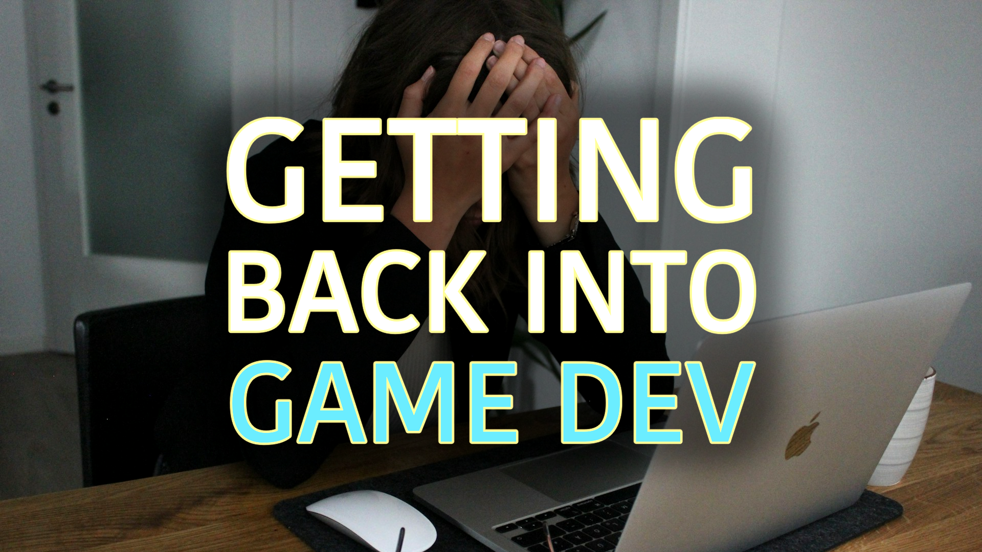 🛠️ How to get BACK into game development